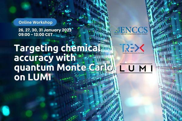 Successful Workshop On Quantum Monte Carlo With Lumi And Trex Coe Paving The Way For Future